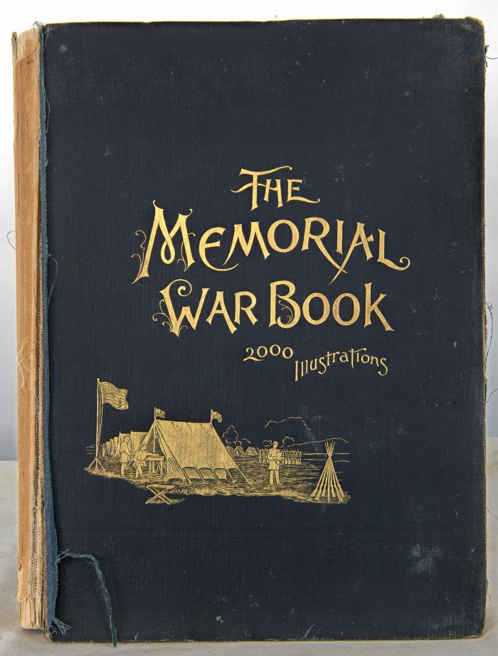 Connecticut Collections : Book : The Memorial War Book As drawn from ...